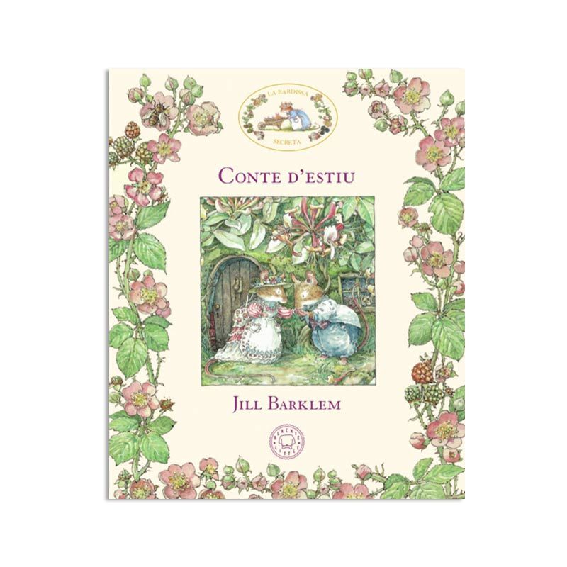 Conte d'estiu. La Bardissa Secreta - Jill Barklem - Aúpa Organics